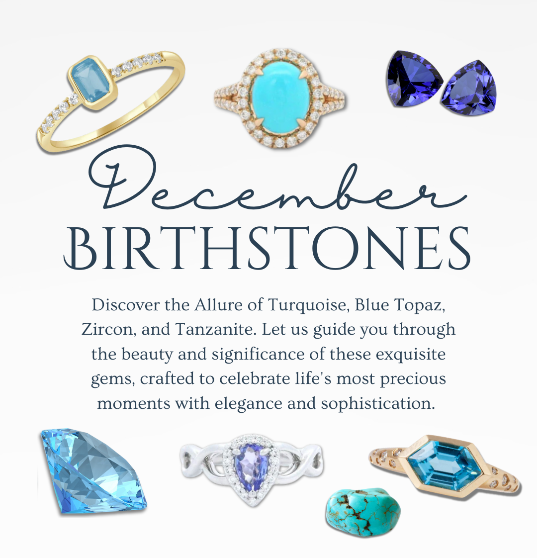 December Birthstones - Whitestone Fine Jewelry Cedar Park, TX